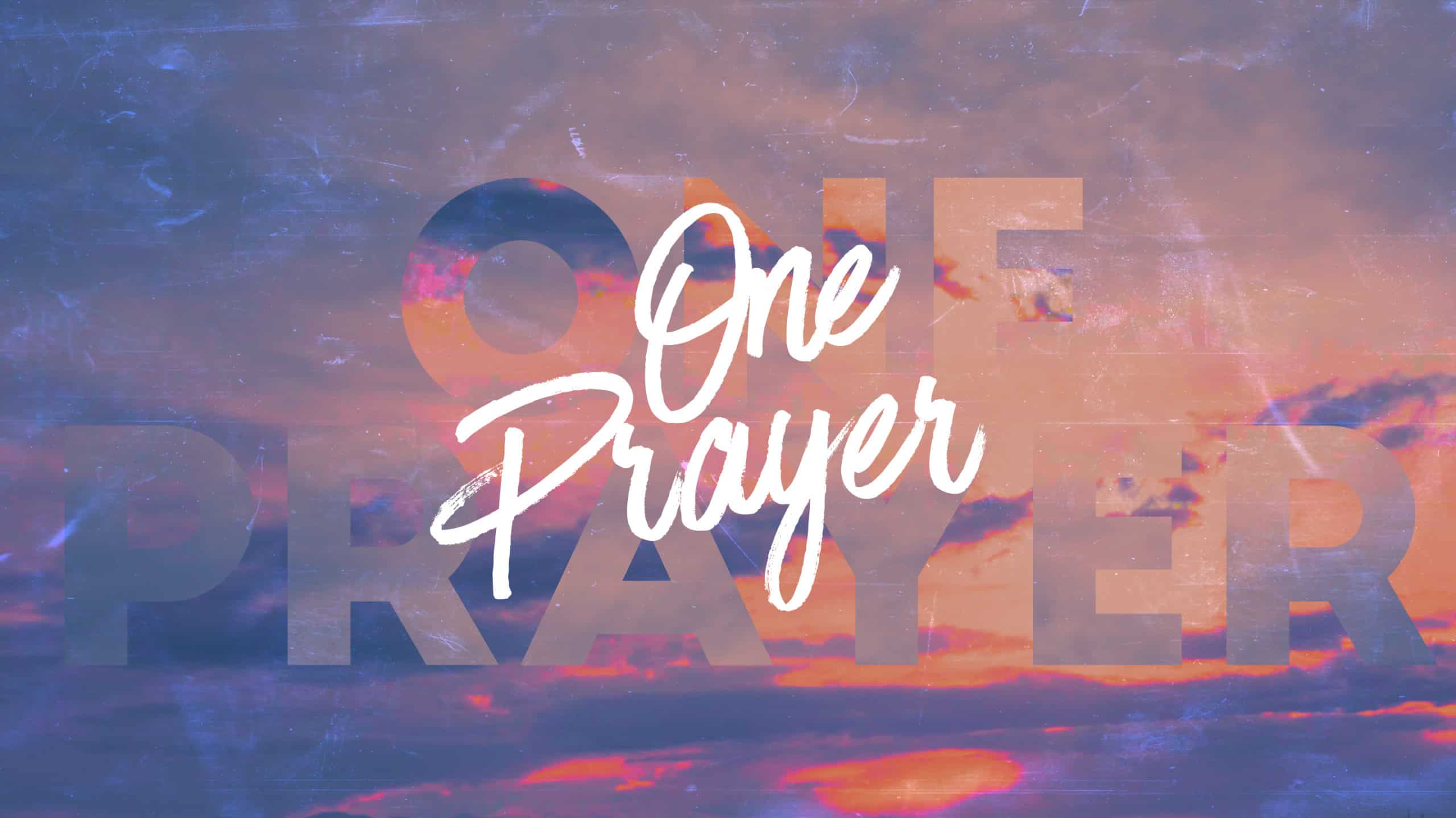 One Prayer - Promise Church in Longwood Florida