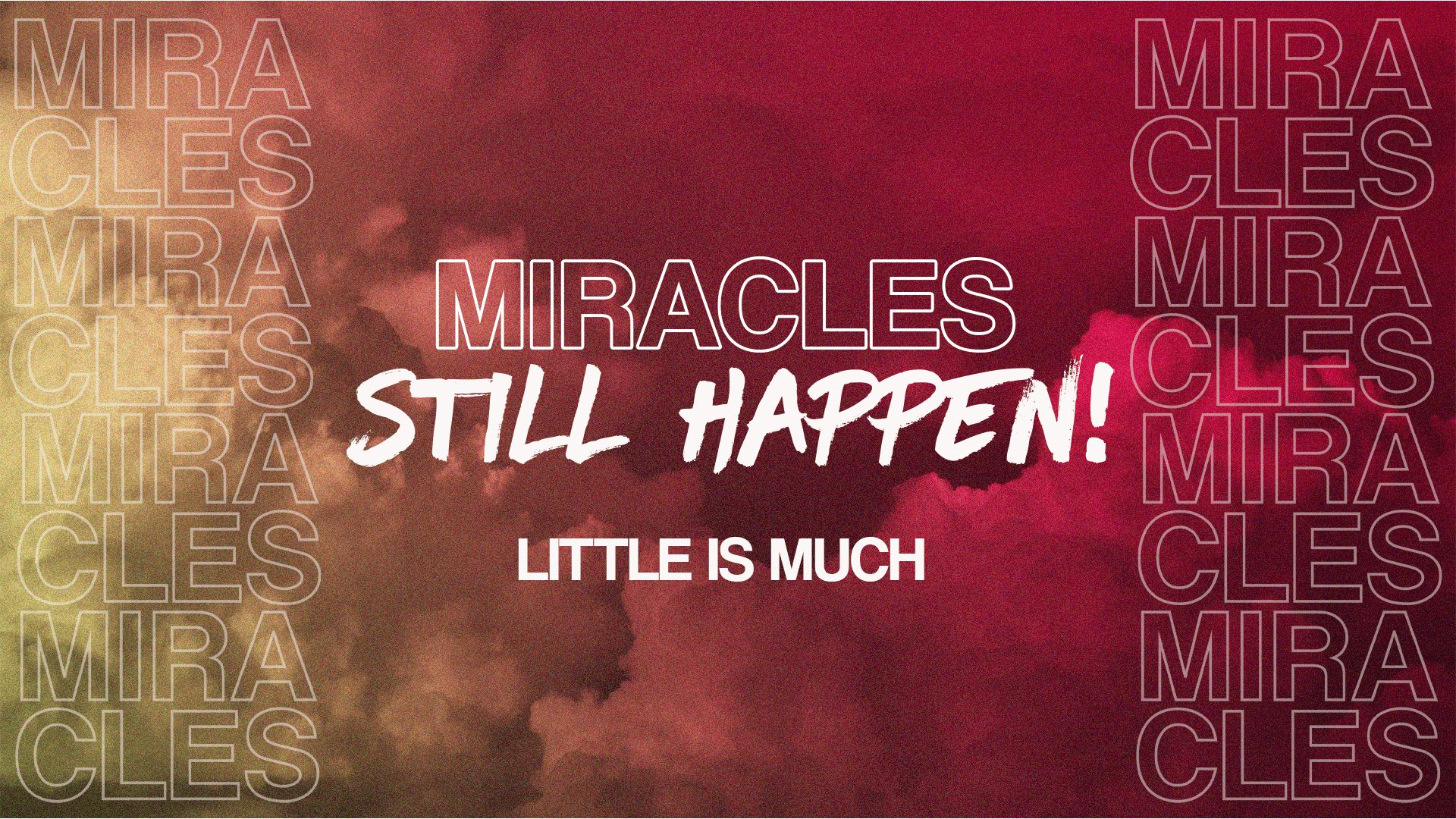 miracles still happen- little is much - Promise Church in Longwood Florida